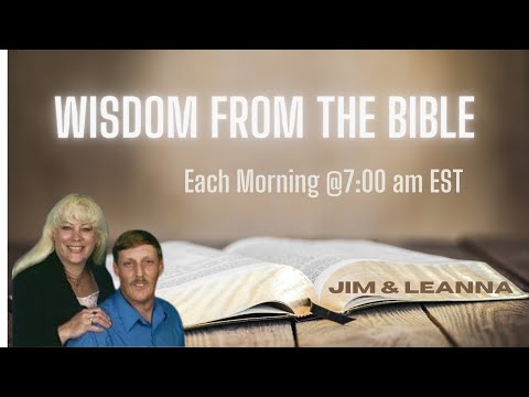 Words of Wisdom from the Bible for June 28, 2025