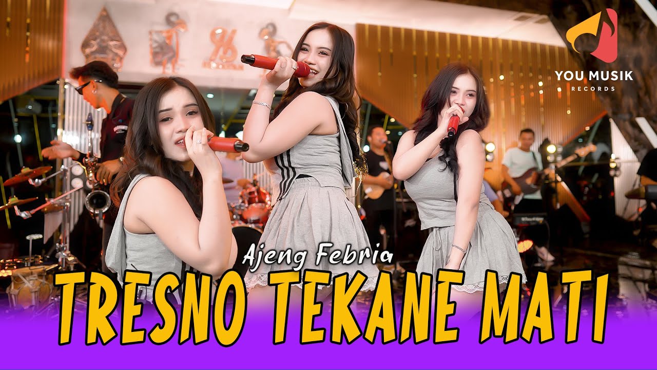 Lirik Lagu Tresno Tekane Mati - Ajeng Febria: Pengenku Siji Nyanding Sliramu Tekanku Mati ...