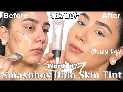 I finally tried Smashbox Halo Tinted Moisturiser | Is this the best skin tint? For all skin types? 🤔
