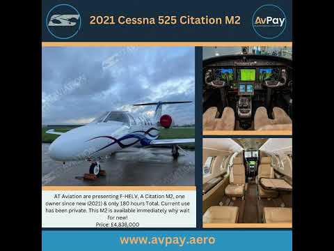 2021 Cessna 525 Citation M2 Jet Aircraft For Sale by AT Aviation,