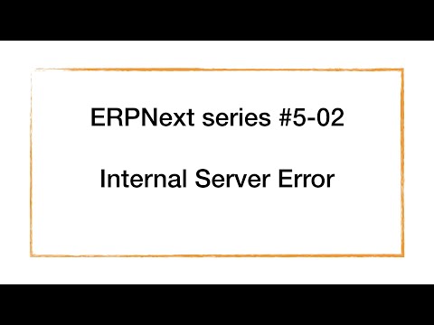 Internal server error on localhost - ERPNext - Frappe Forum