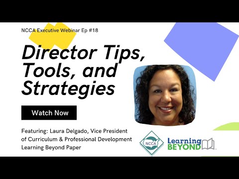 NCCA Webinar: Director Tips, Tools, and Strategies