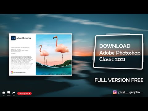 Download Photoshop 2021 Full Version Free #PixelGrAphix