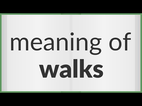Walks | meaning of Walks