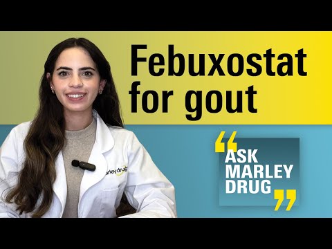What you need to know about Febuxostat