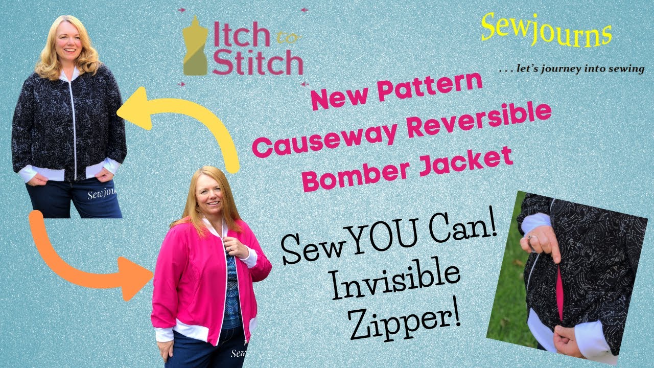 New Pattern- Causeway Bomber Jacket by Itch to Stitch and Learn to Sew an Invisible Zipper!
