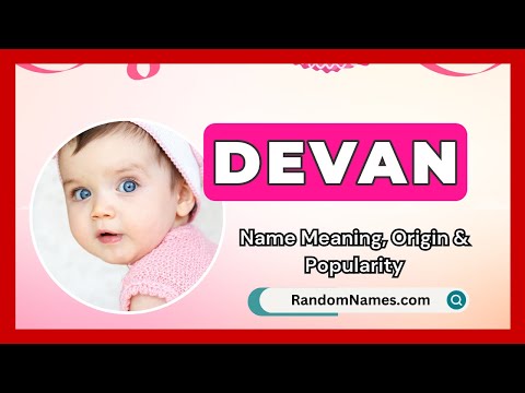 Devan - Baby Girl Name Meaning, Origin & Popularity - RandomNames.com