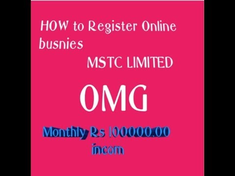 How to Register online Busnies in MSTC LIMITED