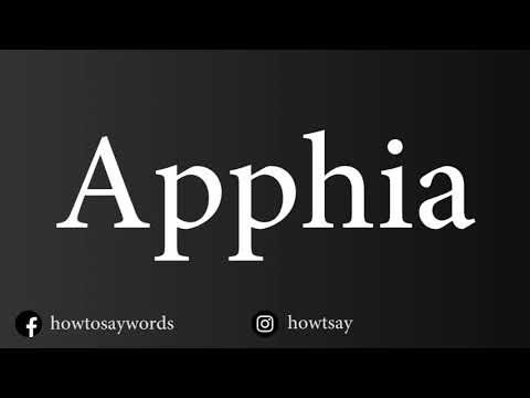 How To Pronounce Apphia