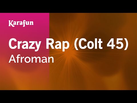 Crazy Rap (Colt 45) - Afroman | Karaoke Version | KaraFun