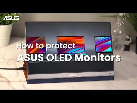 How to Protect ASUS OLED Monitors | ASUS SUPPORT