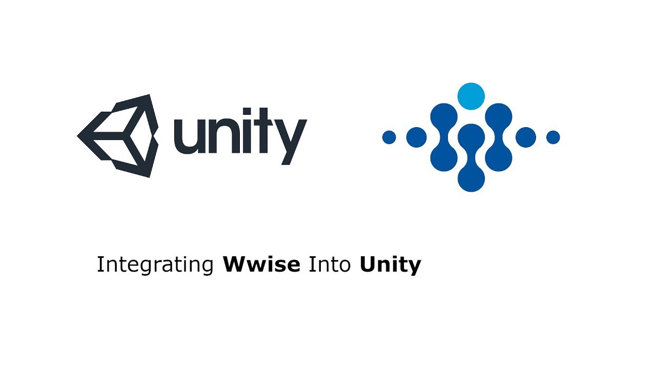 Wwise Tutorial - Integrating Wwise Into Unity