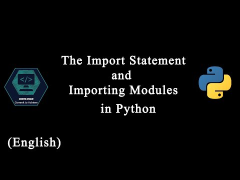 The Import Statement and Importing Modules in Python.