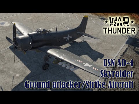 Warthunder : Enemy Destruction Moment : AD 4 Skyraider [ground strike]  ^^