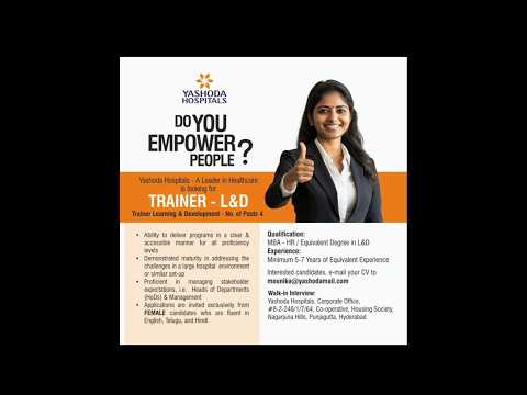 Yashoda Hospitals Hiring For Trainer-Learning and Development