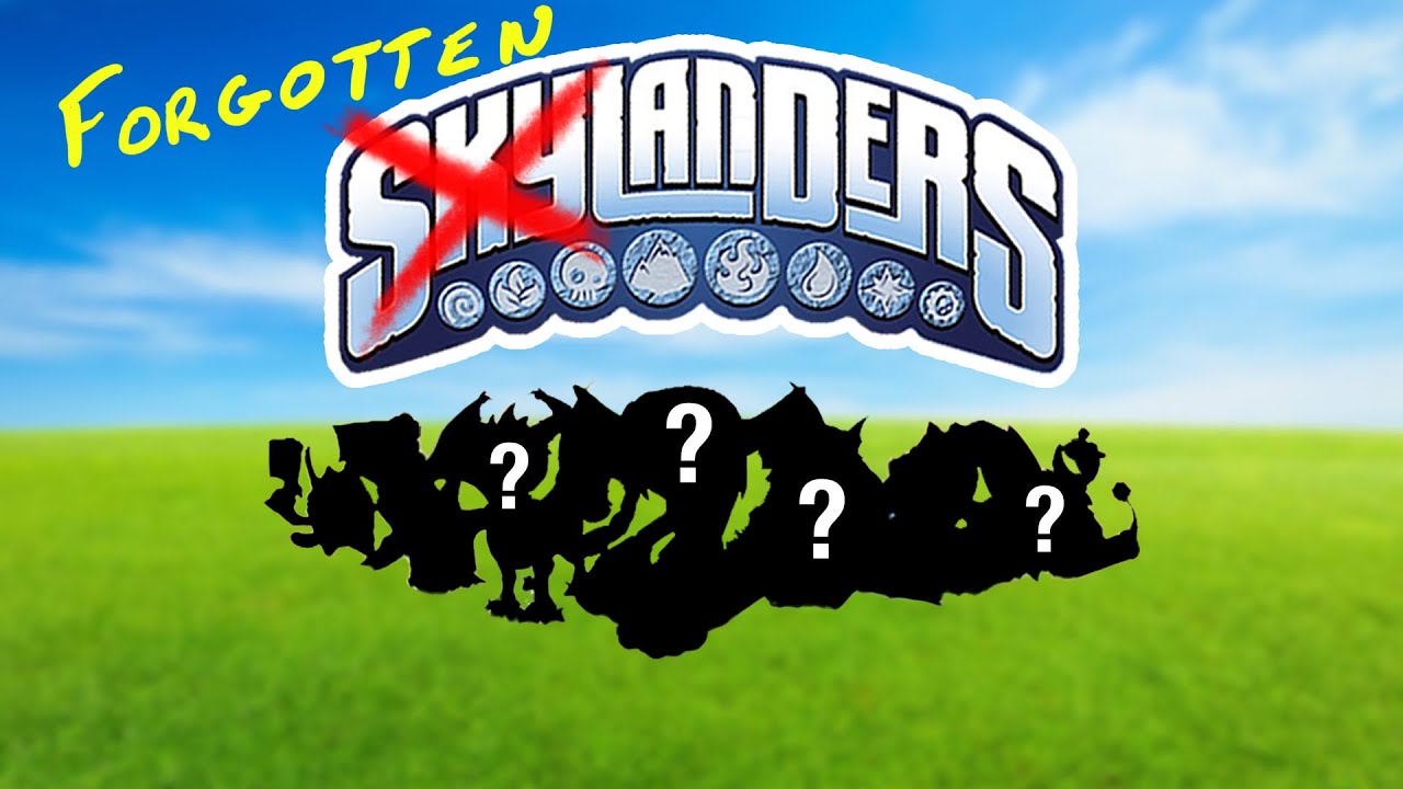 The Most Forgotten Skylanders