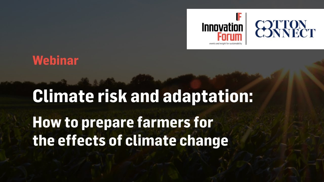 Climate risk and adaptation: How to prepare farmers for the effects of climate change