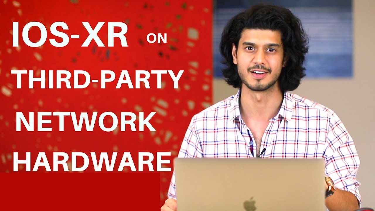 Enabling IOS-XR on third-party network hardware