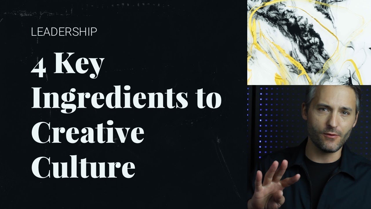 4 Key Ingredients to a Thriving Creative Culture
