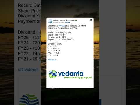 Vedanta Ltd has declared 1st interim dividend for FY25. (16 May 2024) #StockMarket #Dividend #Shorts