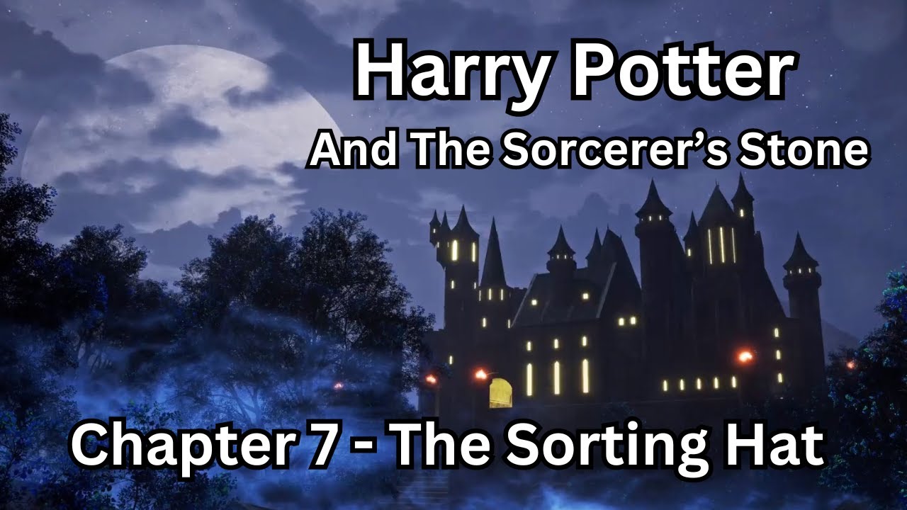 The Sorting Hat - Chapter 7  Summary - Harry Potter and the Sorcerer's Stone
