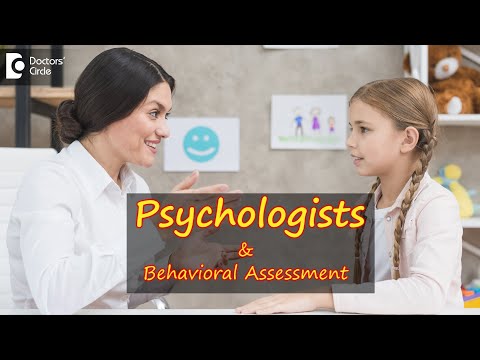 How do psychologists analyze people & assess their behavior? - Dr. Sulata Shenoy | Doctors' Circle