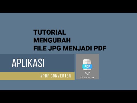 TUTORIAL MENGUBAH FILE Jpg. MENJADI Pdf. GAMPANG BANGET!!! || JPG ke PDF