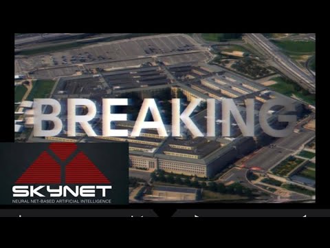 Skynet is Real The Pentagon is currently moving toward allowing AI ...