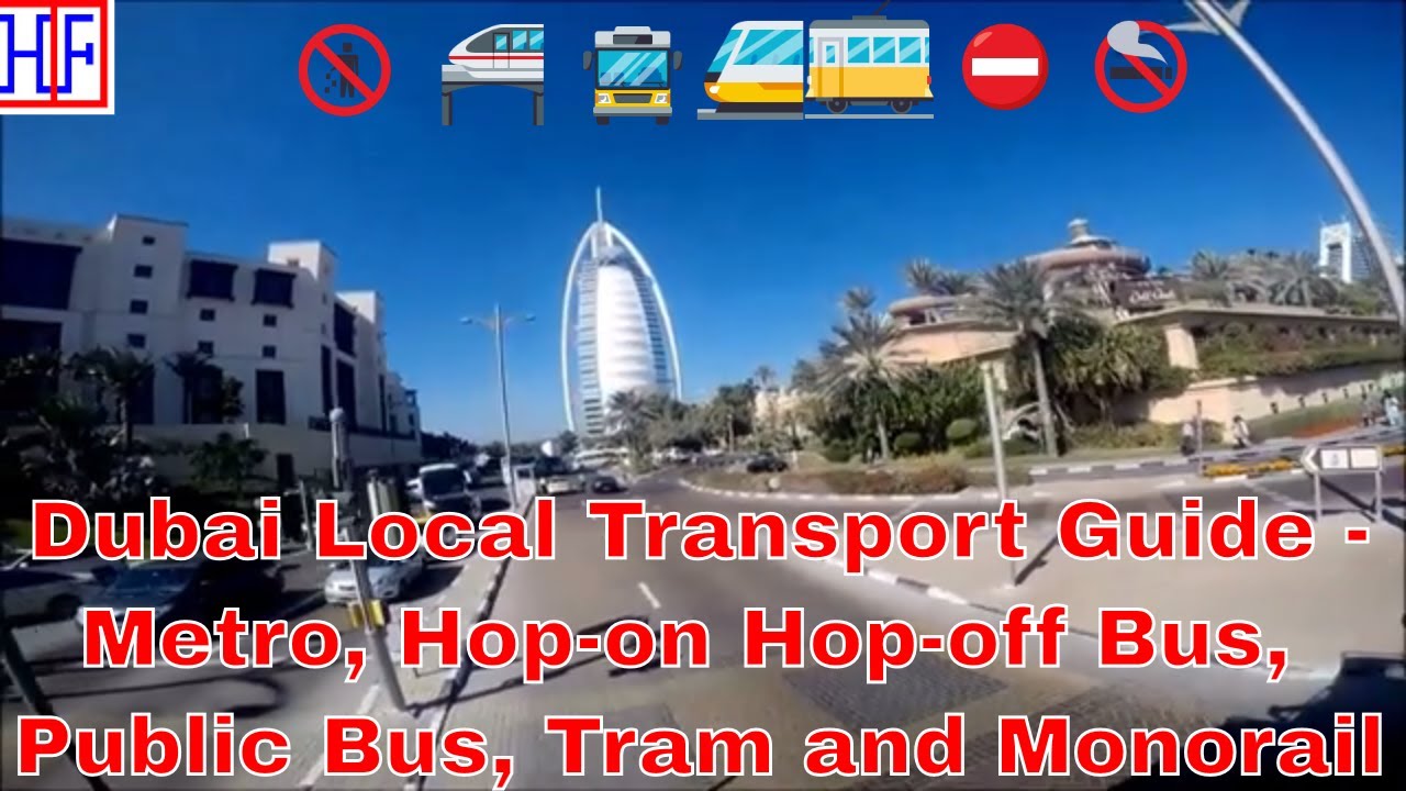 Dubai: Public Transportation Guide for Visitors - HipFig Travel Guides