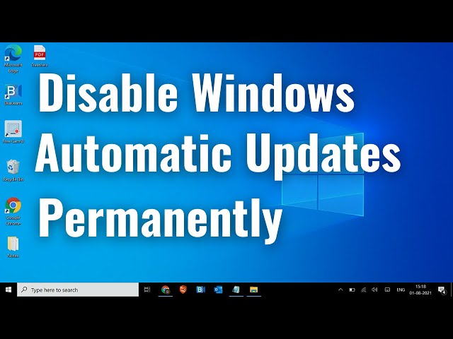 How To Prevent Windows 10 From Downloading Updates Automatically