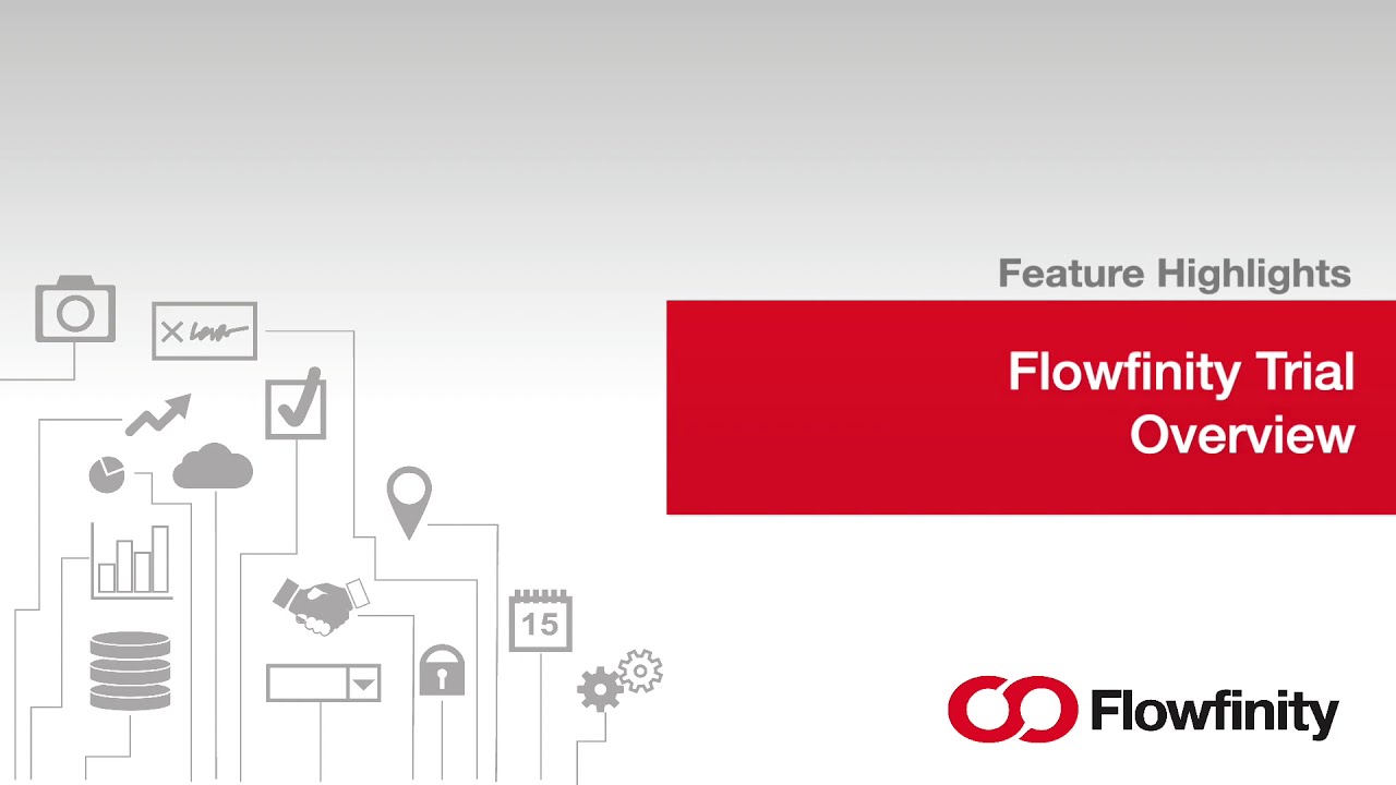 Flowfinity Trial Overview