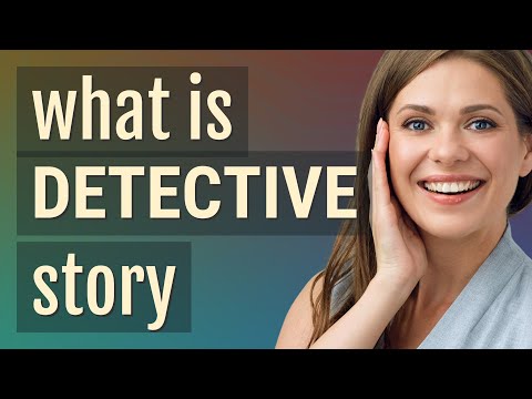 Detective story | meaning of Detective story