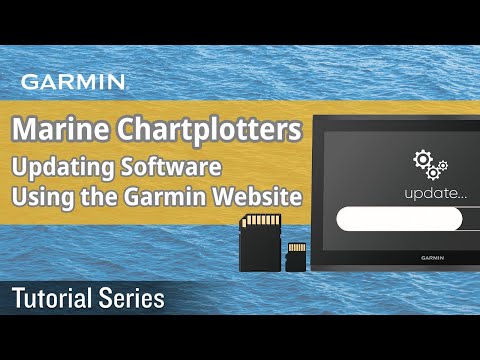 Tutorial - Marine Chartplotters: Updating Software Using the Garmin Website
