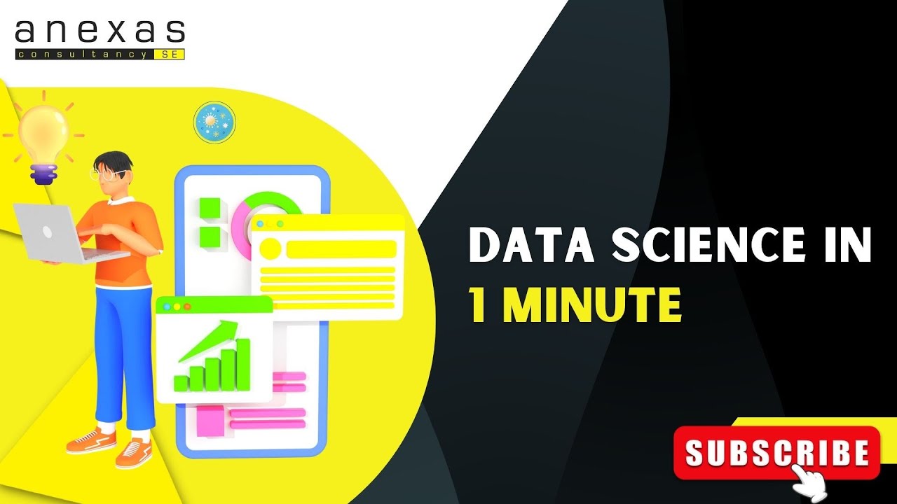 Data Science in 1 Mintute | Data Science | Anexas