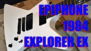 Epiphone "1984" Explorer EX - What To Know & Where To Buy | Equipboard