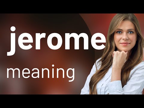 Jerome β what is JEROME meaning