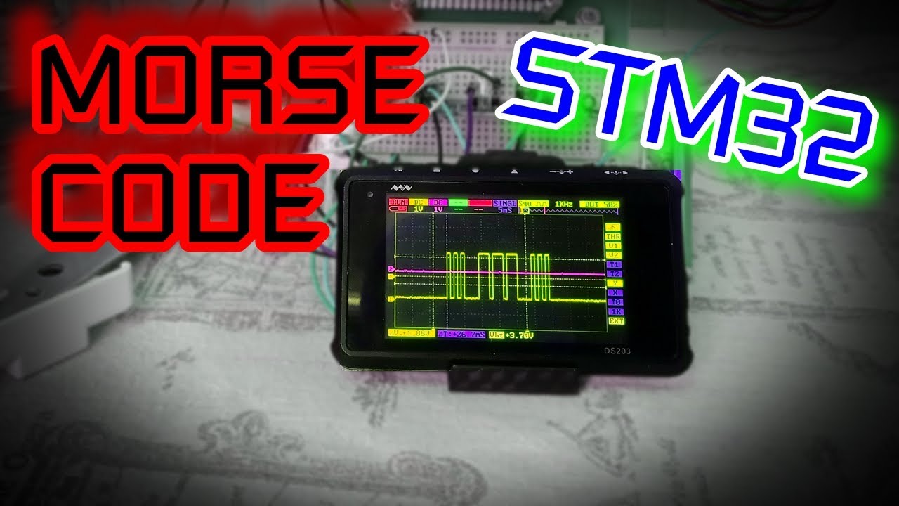 STM32 AND MORSE CODE | #36