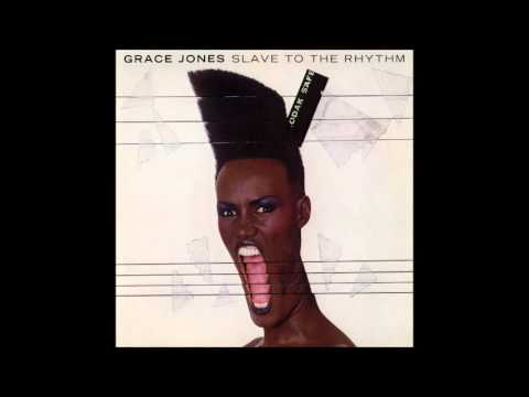 Grace Jones - Slave To The Rhythm (1985)