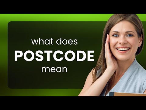 Postcode • definition of POSTCODE