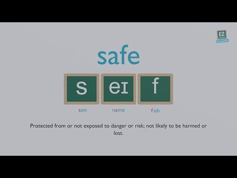 How to pronounce safe ?