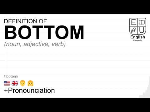 BOTTOM meaning, definition & pronunciation | What is BOTTOM? | How to say BOTTOM