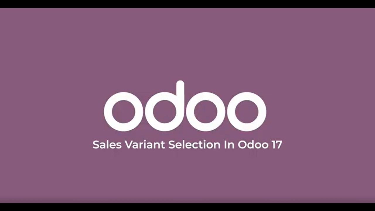 Odoo17 Sales | The Ultimate Guide to Variant Selection | Odoo Tutorial