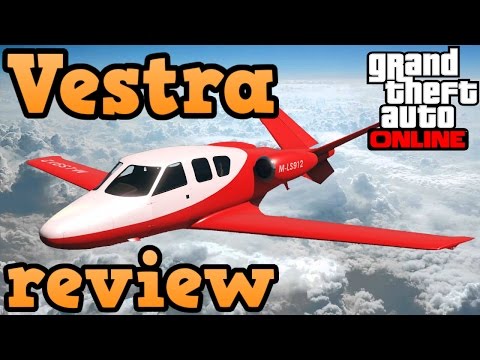 GTA online guides - Vestra review