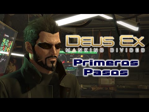 Steam Community :: Video :: DeusEx: Mankind Divided - Primeros Pasos