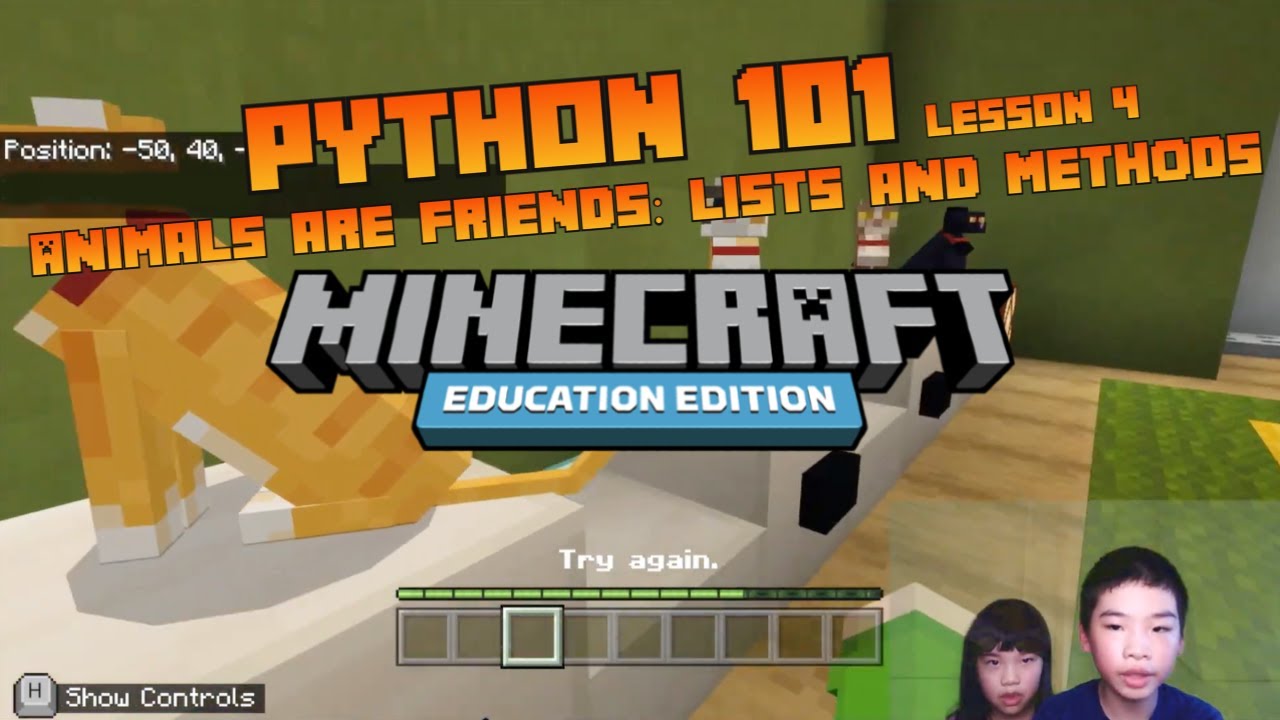 *MINECRAFT PYTHON 101* Lesson 4: Animals Are Friends: Lists and Methods