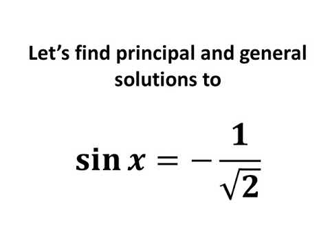 Solve sin x = - 1/sqrt(2)