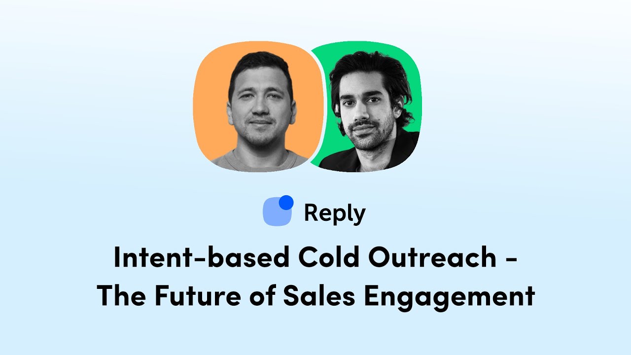Intent based Cold Outreach — the Future of Sales Engagement