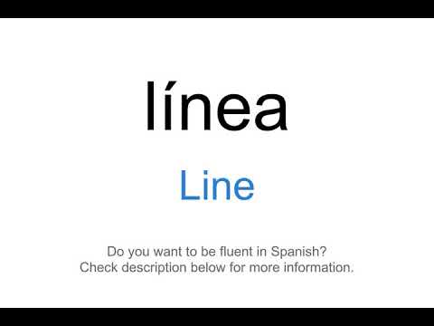 How to say "Line" in Spanish | línea