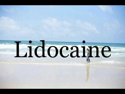 How To Pronounce Lidocaine🌈🌈🌈🌈🌈🌈Pronunciation Of Lidocaine