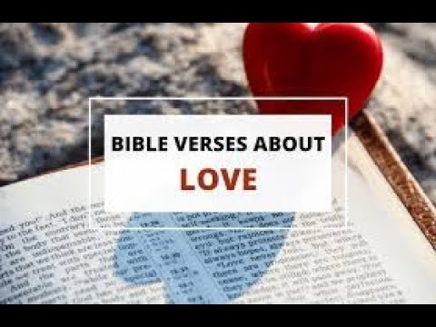 10 Bible Verses About Love and Relationships